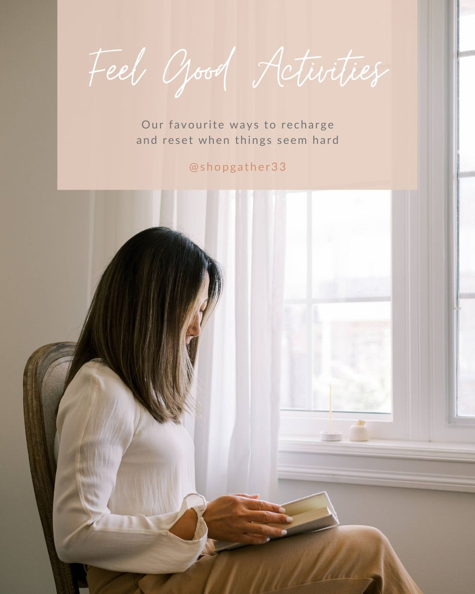 Feel Good Activities – Gather 33